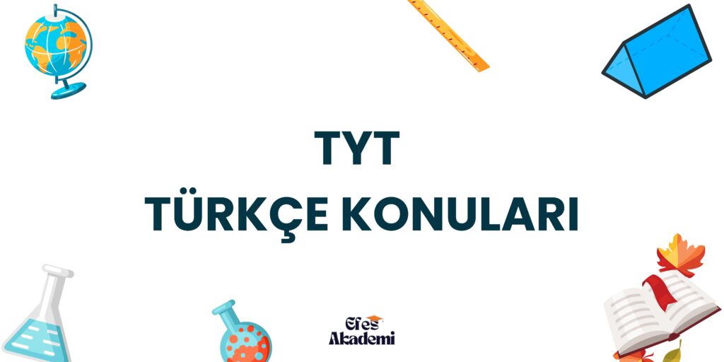2024 TYT Türkçe Konuları ve Soru Dağılımı | Efes Akademi